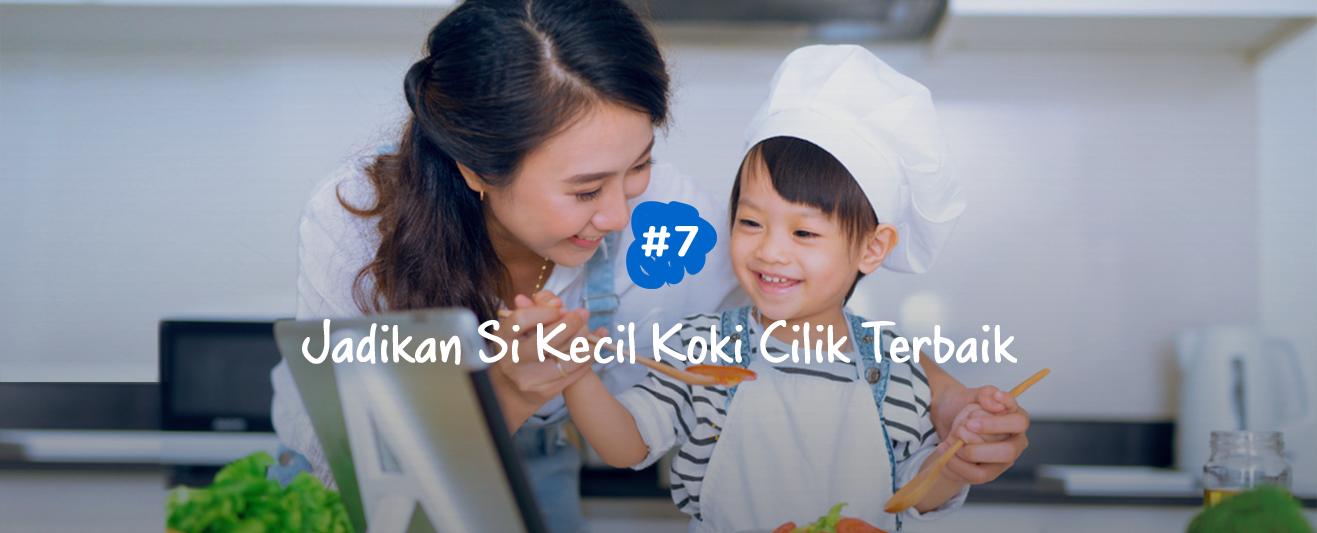 Jadikan Si Kecil Koki Cilik Terbaik | LACTOCLUB Indonesia